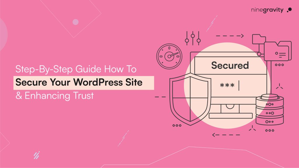 How To Secure Your Wordpress Site Top Security Tips